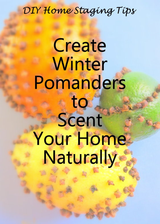 Want Some Holiday Scents? Make a Citrus Pomander | DIY Home Staging Tips