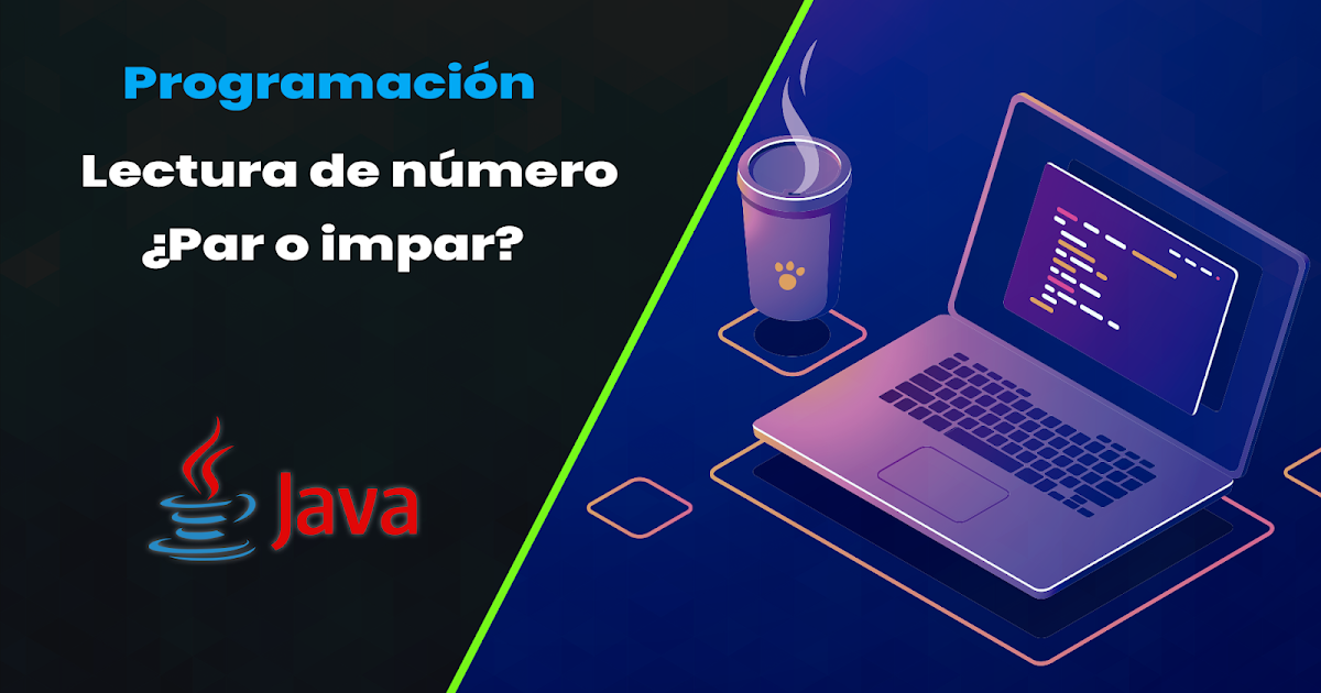 [Programación en Java] Calcular si un número es par o impar