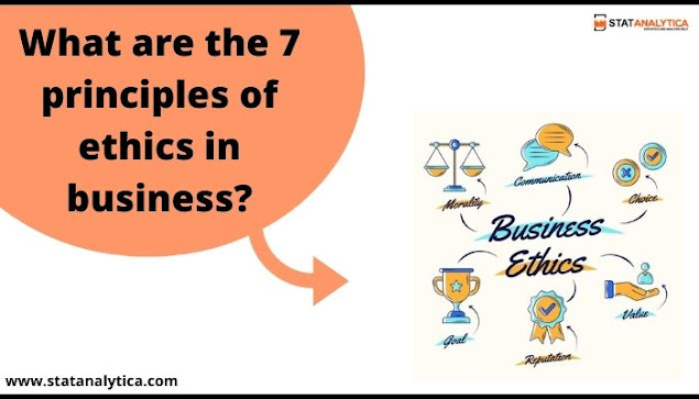 What Are The 7 Principles Of Ethics In Business what-are-the-7-principles-of-ethics-in-business