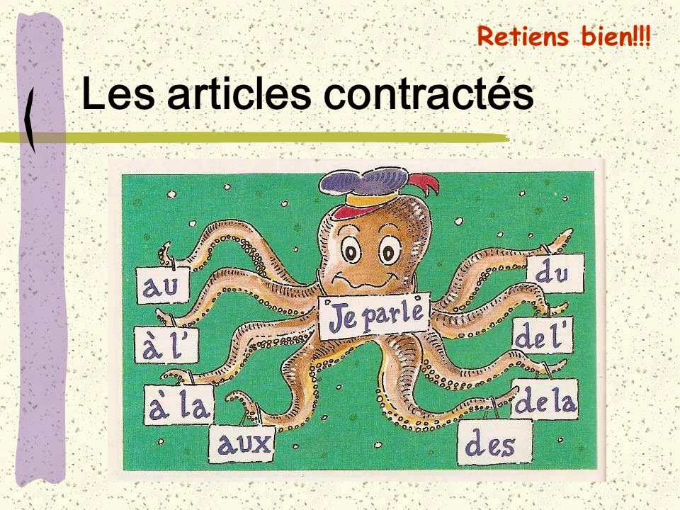 Leçon 8: Articles définis contractés , Articles indéfinis contractés et ...