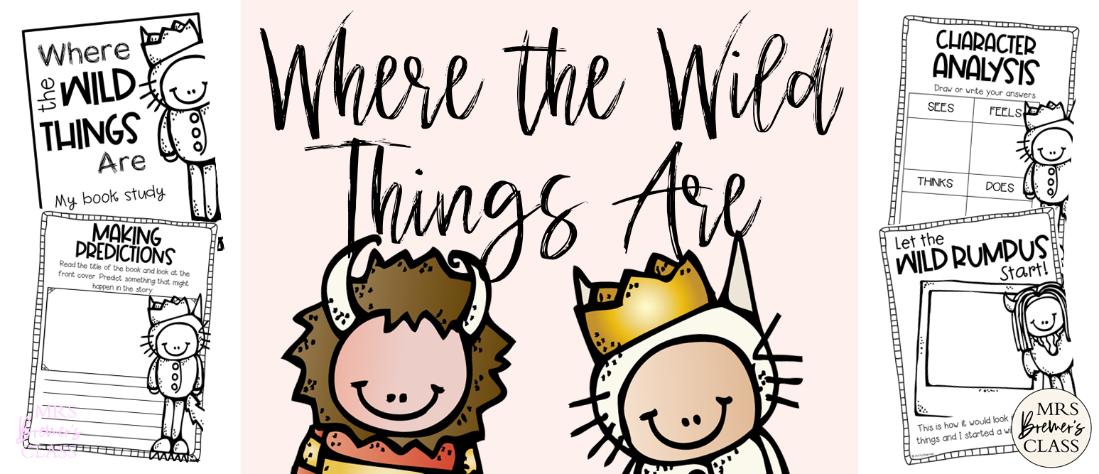 Where the Wild Things Are | Mrs. Bremer's Class