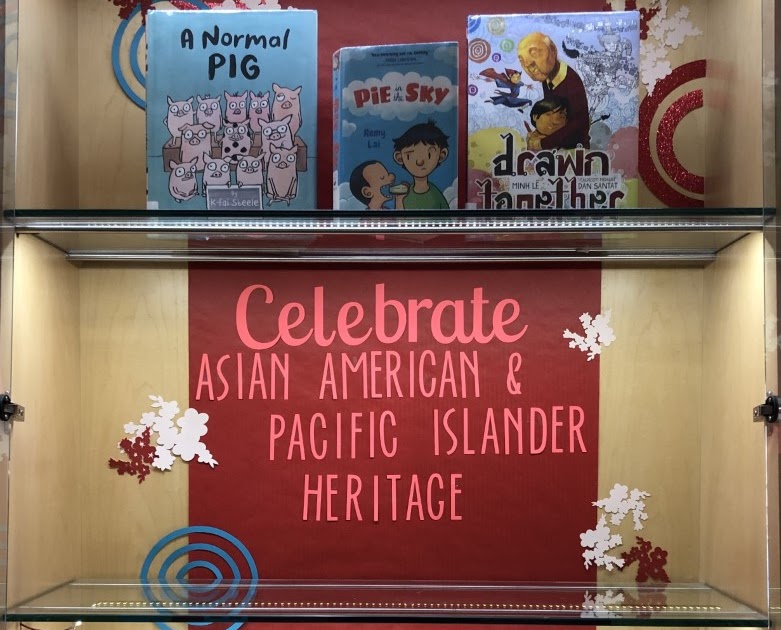 Display: Asian American & Pacific Islander Heritage