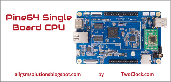 Pine64 Computer Single Board Runs Android & Linux
