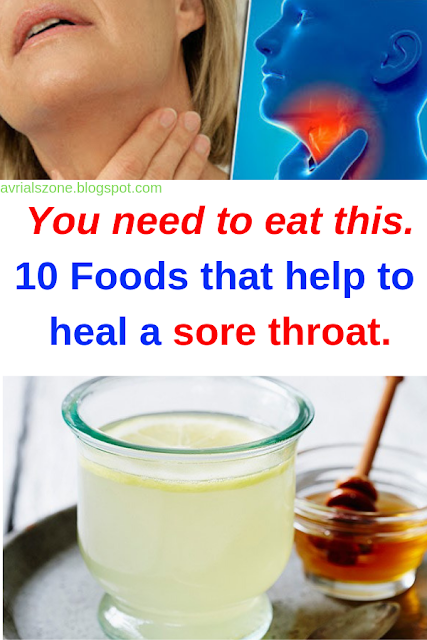 Healthy Beauty And Diet You Need To Eat This10 Foods That Help To Heal A Sore Throat