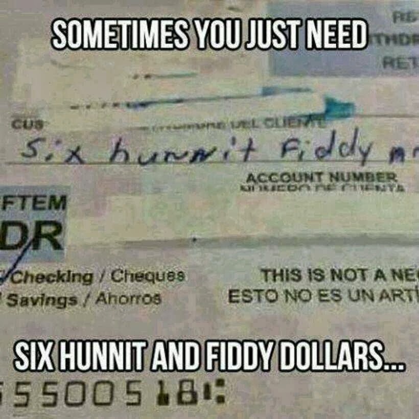 All That Spam: Sometimes you just need six hunnit and fiddy dollars.