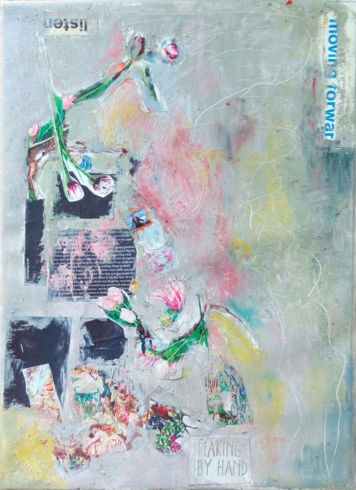 My Journey: Making by Hand Collage WIP I