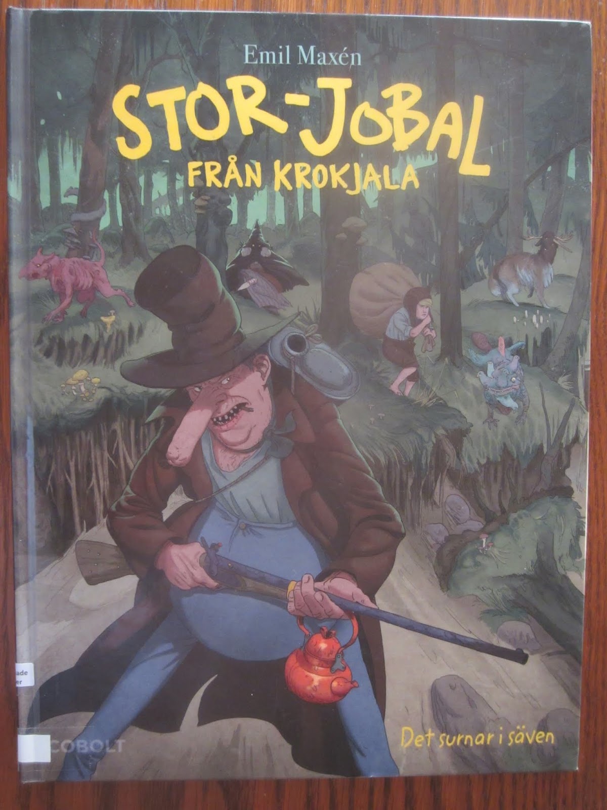 Det här har jag läst: 329. Emil Maxén: Det surnar i säven