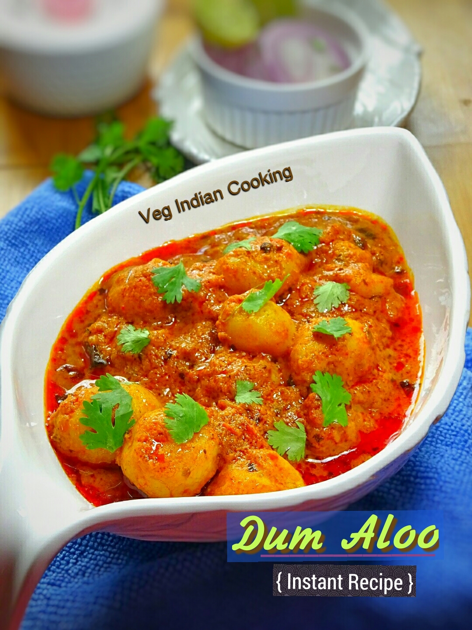 Veg Indian Cooking: Dum Aloo (Super Easy & Instant Recipe﻿ )