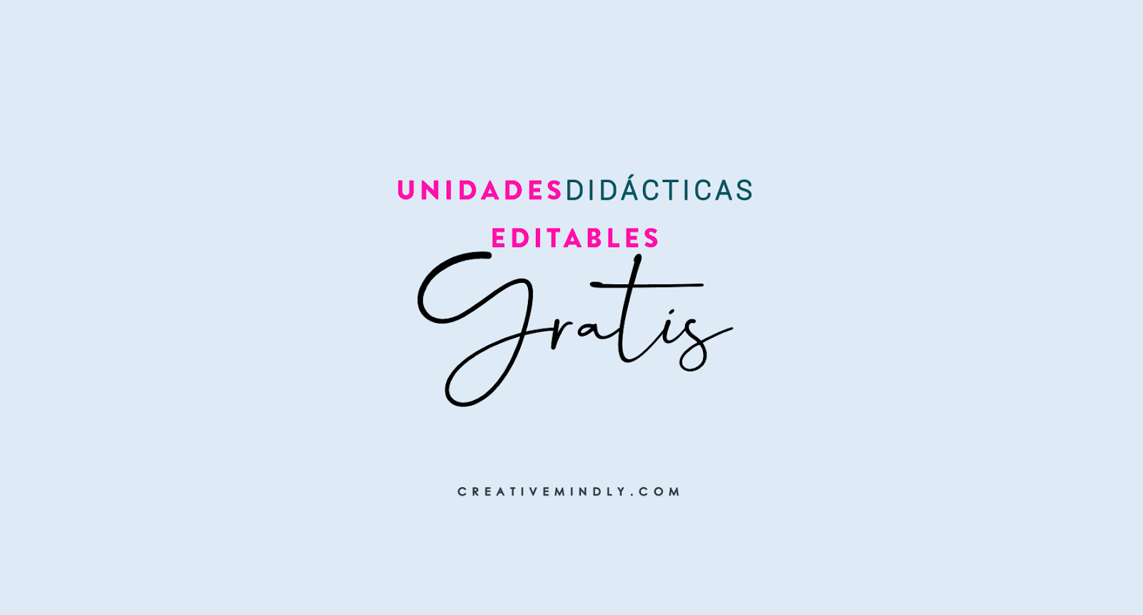 Creative Mindly: Plantillas unidades didácticas editables y gratis