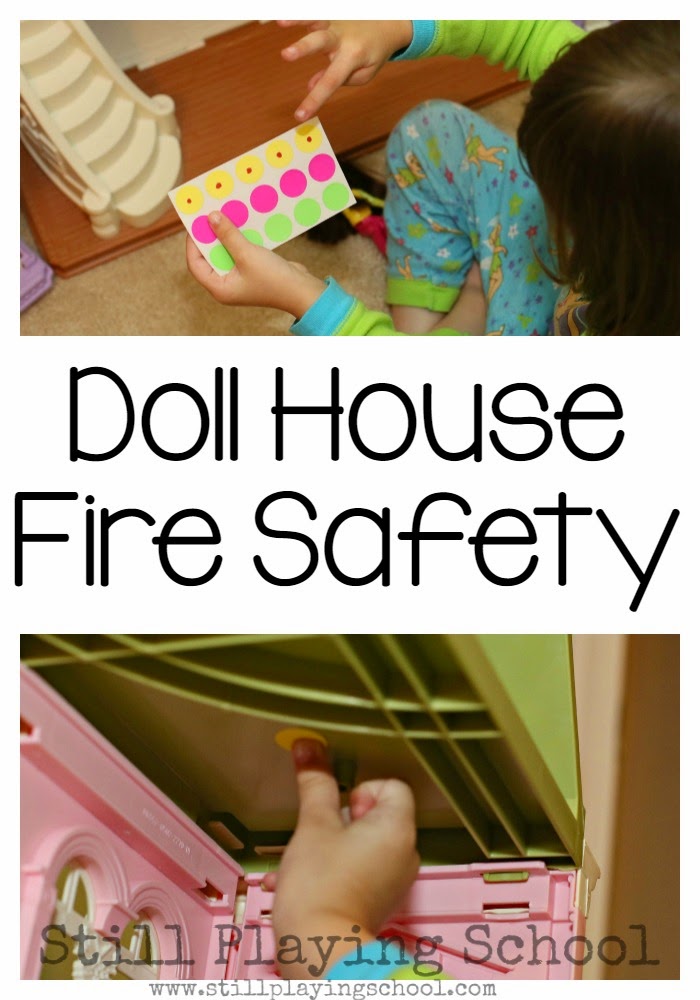 Doll Practice for Fire Prevention Week | Still Playing School