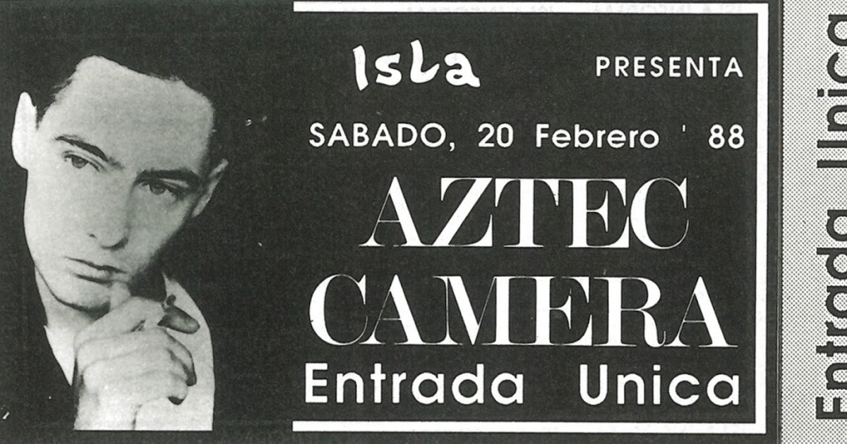 Entradas De Conciertos: Aztec Camera