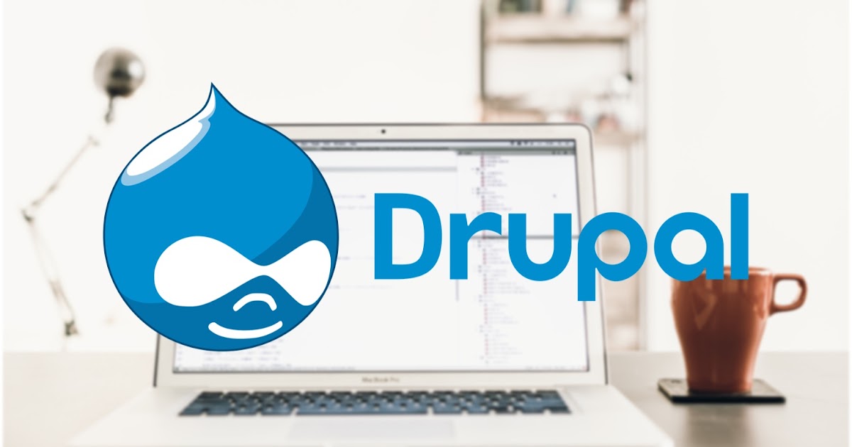 3 Reasons to Select Drupal for Developing Your Website