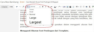 Cara Merubah Ukuran Font Postingan Di Blogspot - Cara Website