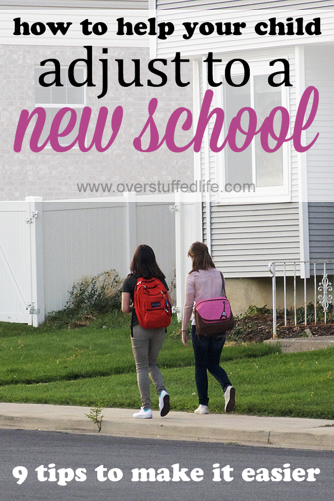 9 Ways to Help Your Child Adjust to a New School - Overstuffed