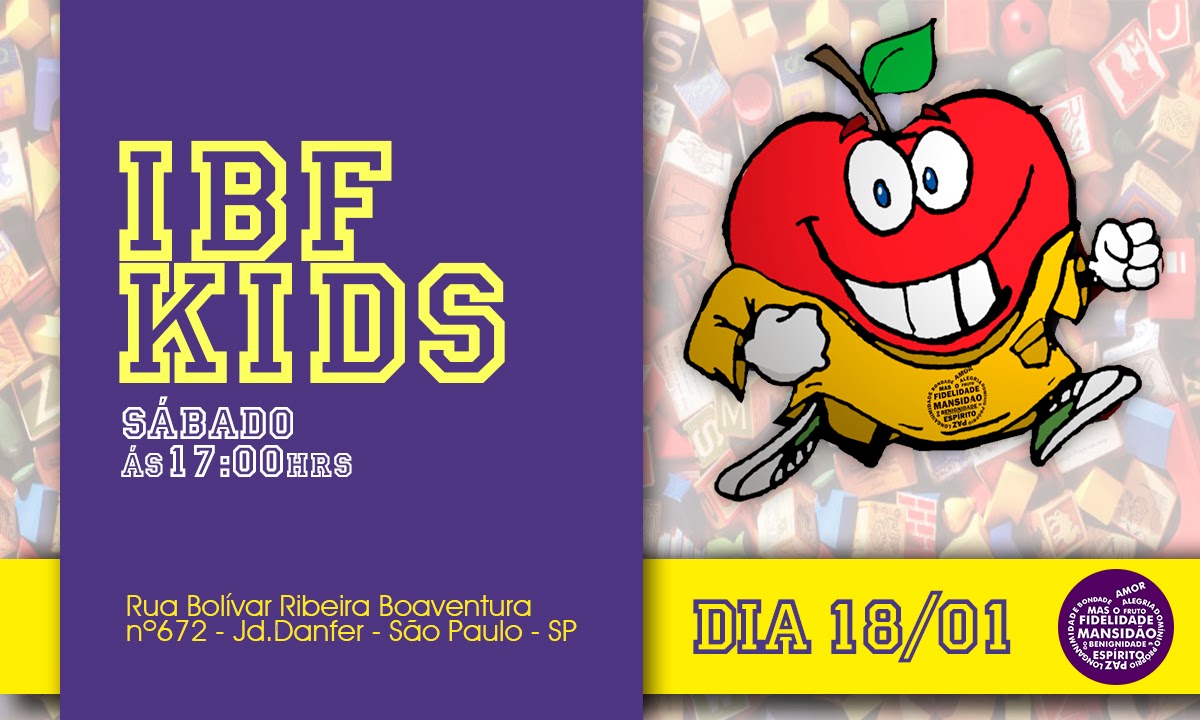 IBF Kids - 2014 - Igreja Batista Frutos do Espírito