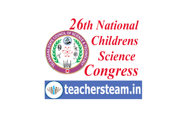 26th NCSC/National Children Science Congress-2018-Themes-District and ...