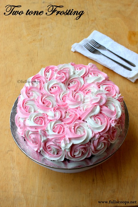 Two Toned Frosting ~ Full Scoops - A food blog with easy,simple & tasty ...