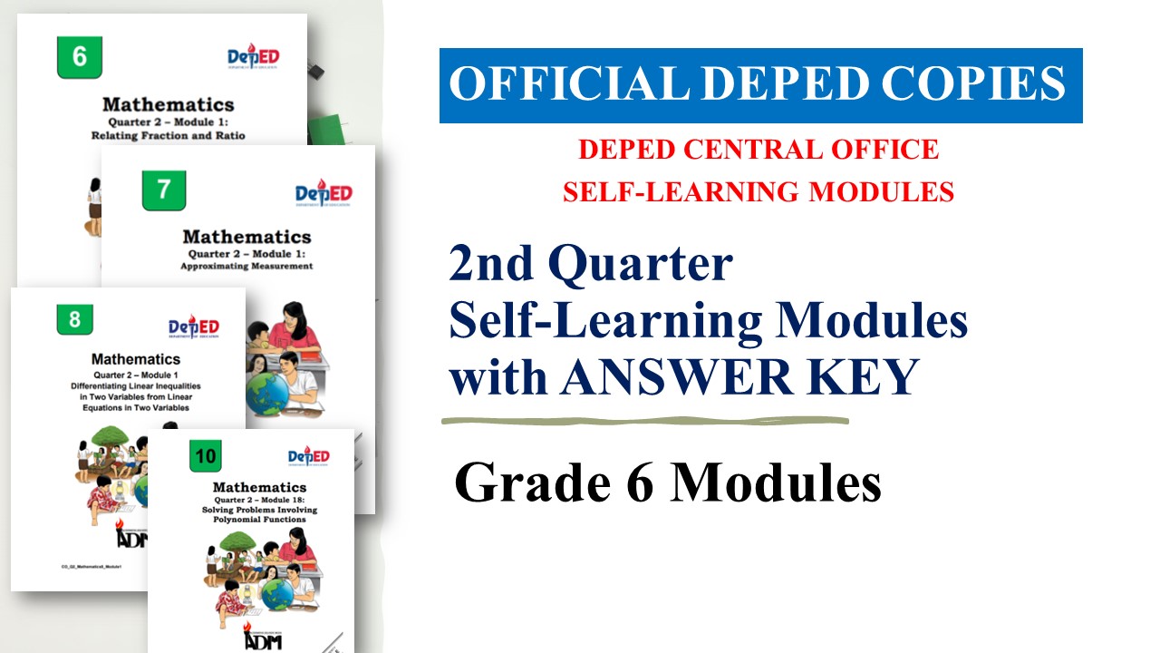 2nd Quarter Modules for Grade 6 - Deped Tambayan