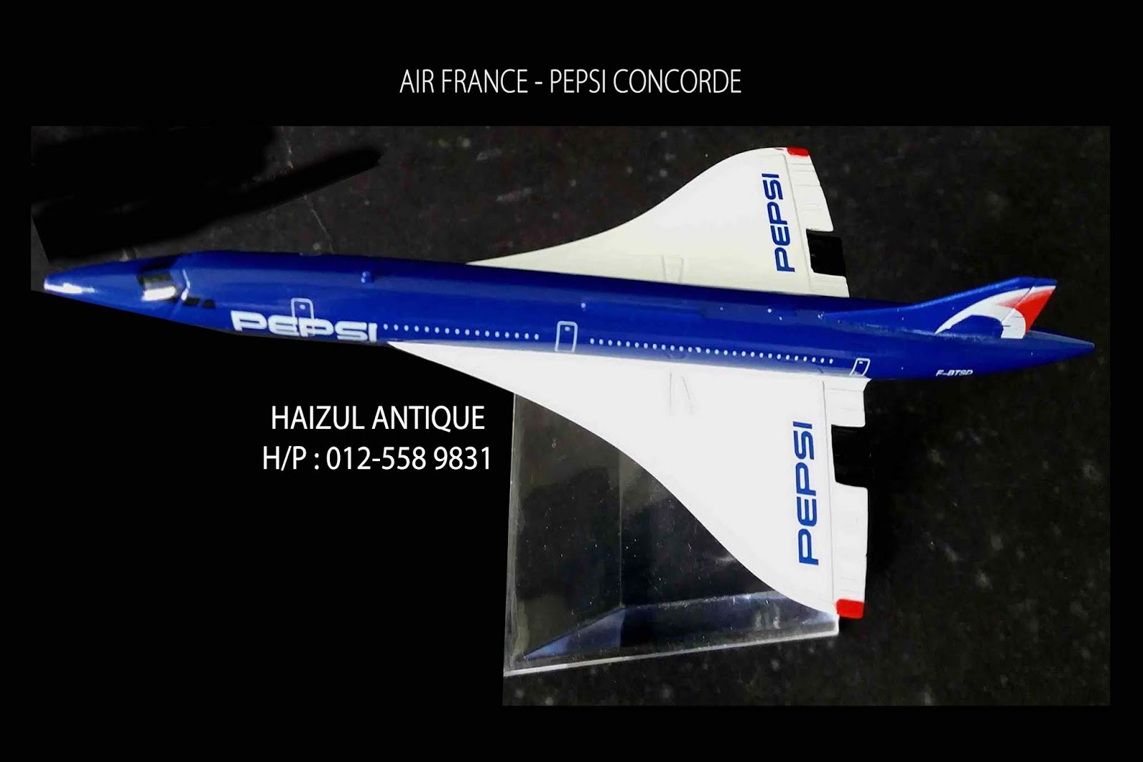 Haizul-Antique: AIR FRANCE 'PEPSI' CONCORDE - METAL AIRCRAFT MODEL