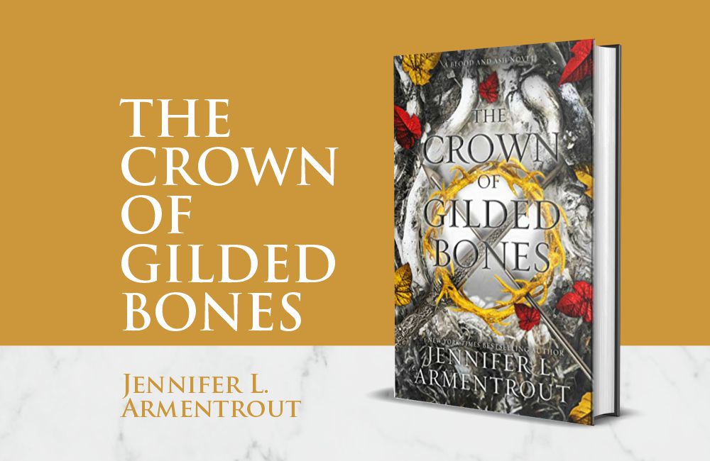 The Crown of Gilded Bones Summary and Review - Jennifer L. Armentrou - Telling Review - Telling ...