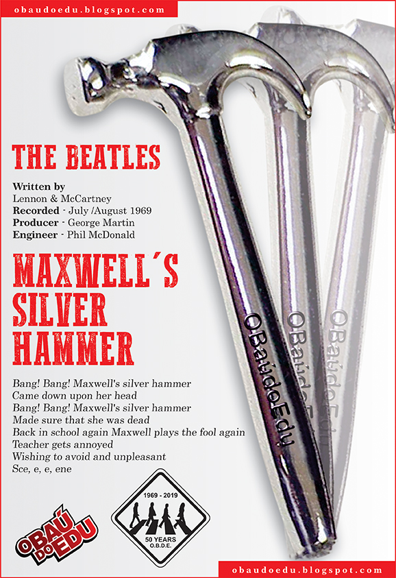 O Baú do Edu: THE BEATLES – MAXWELL’S SILVER HAMMER - SENSACIONAL!*****
