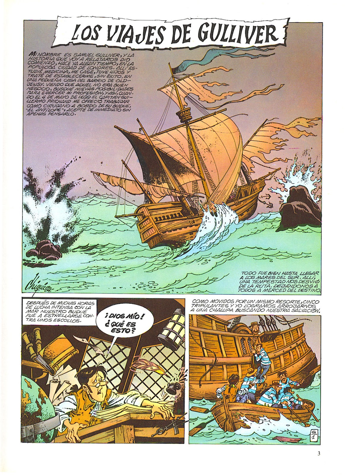 Caleta de cara al mar: HISTORIETA LOS VIAJES DE GULLIVER DE JONATHAN SWIFT X CHIQUI DE LA FUENTE.