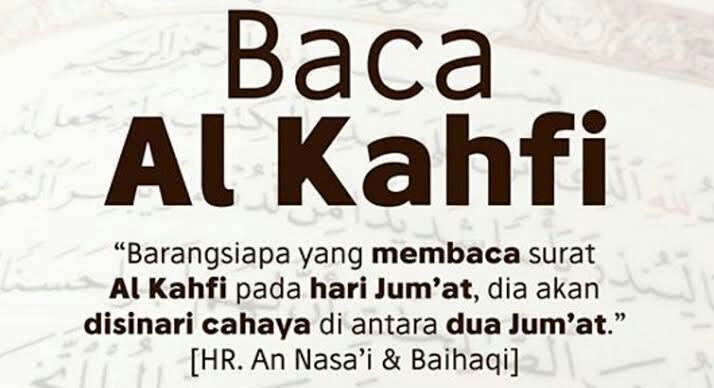 PAHALA DAN MANFAAT MEMBACA SURAH AL-KAHFI PADA HARI JUM'AT - REFERENSI ISLAM TERBAIK