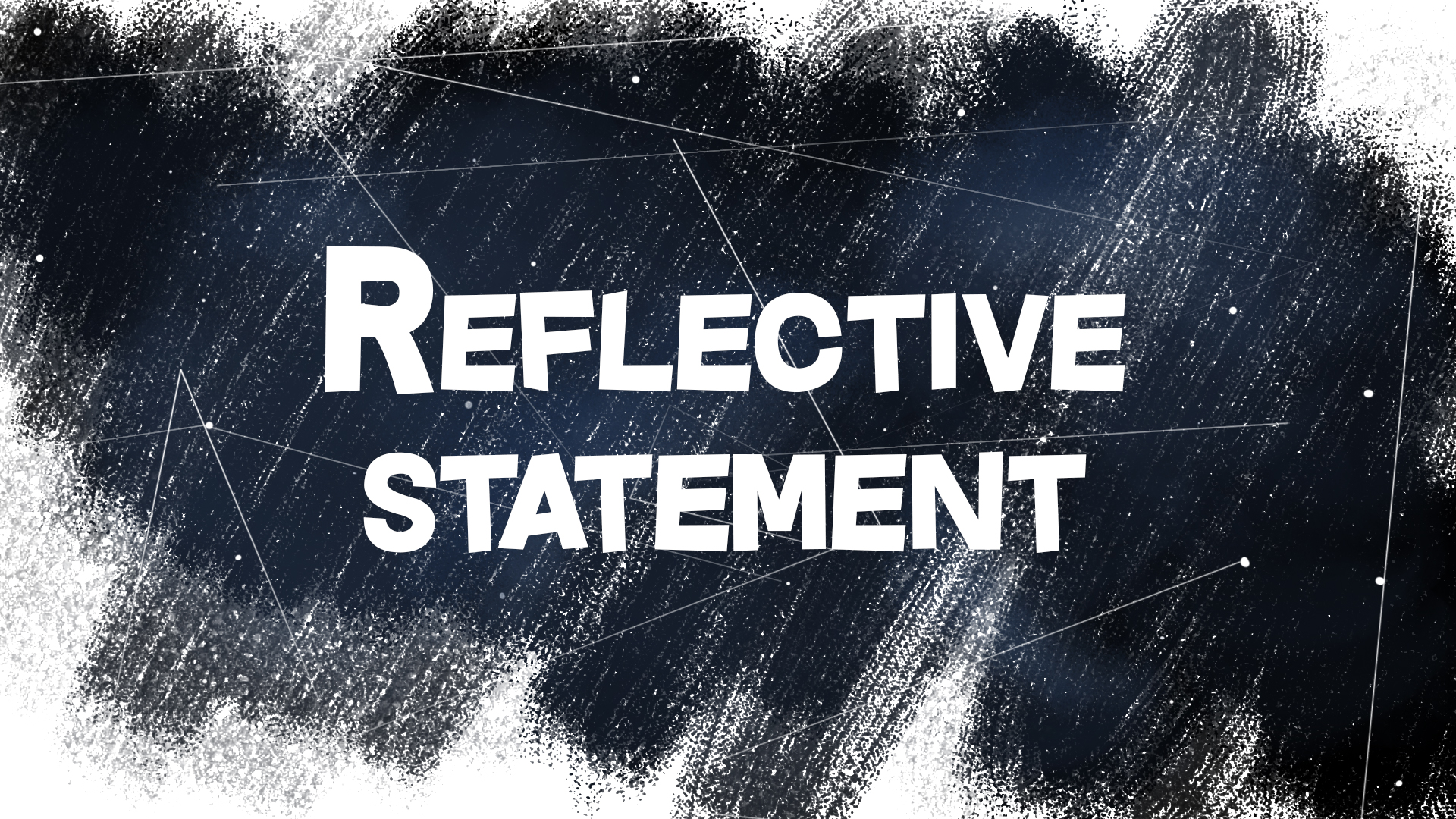 Reflective Statement