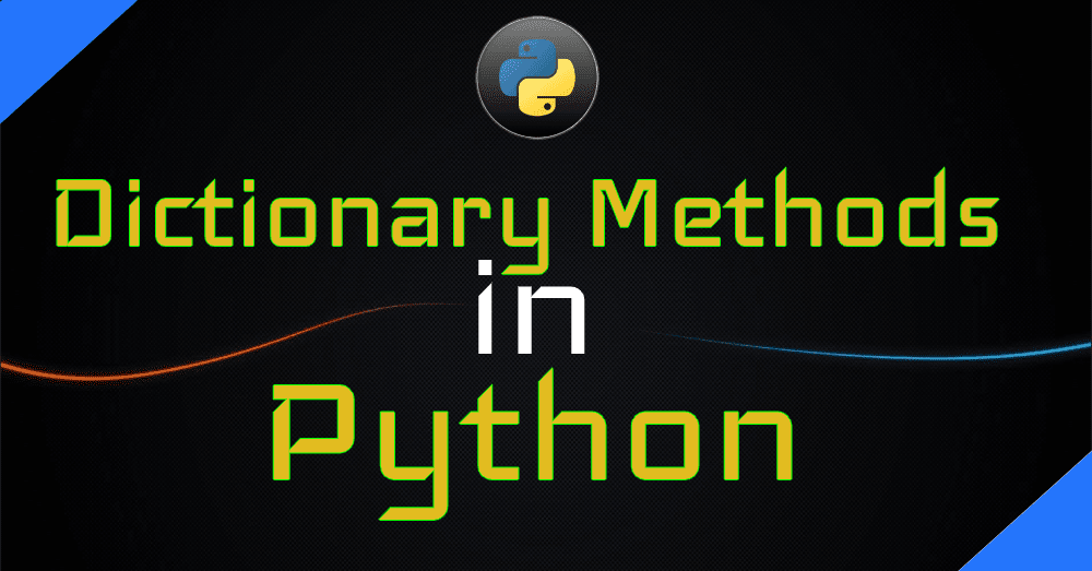 Dictionary Methods In Python dictionary-methods-in-python