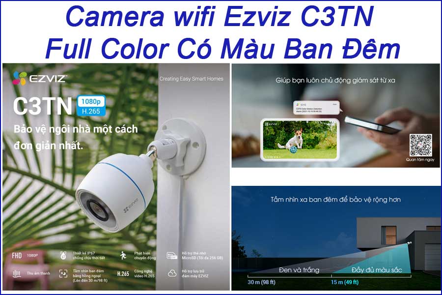 Camera wifi Ezviz C3TN FullColor có màu ban đêm-camera lắp đặt ngoài trời