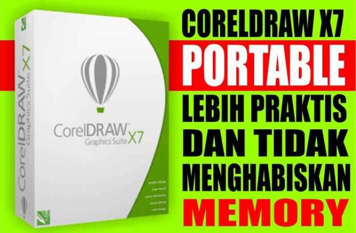 Coreldraw X7 Portable Lebih Praktis dan Tidak Menghabiskan daya tampung ...