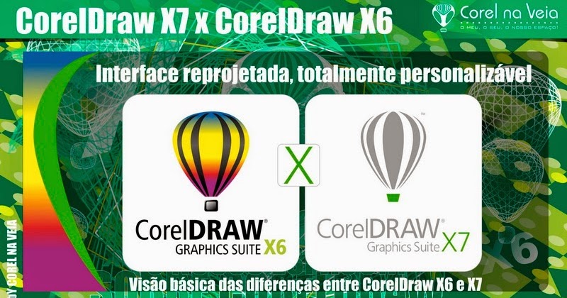 CorelDraw X7 x CorelDraw X6 Diferenças e Personalização "Total" da ...