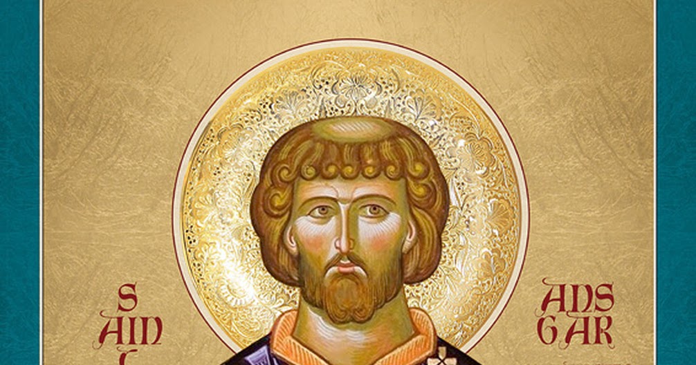 Saints, Our Best Friends - Άγιοι, οι Καλύτεροί μας Φίλοι: Saint Ansgar ...