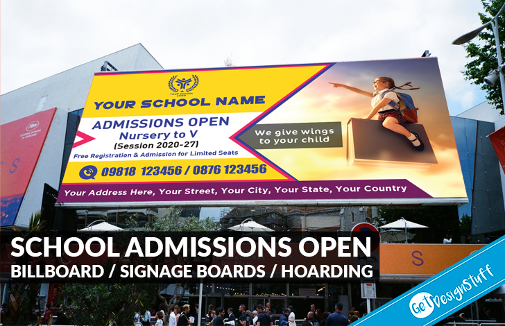 School Education Admissions Open Billboard / signage boards / Hoarding