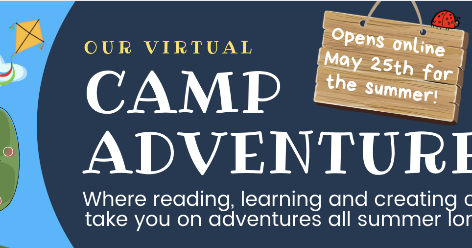 The Library Voice: It's Time For The 12-Week Virtual Camp Adventure ...