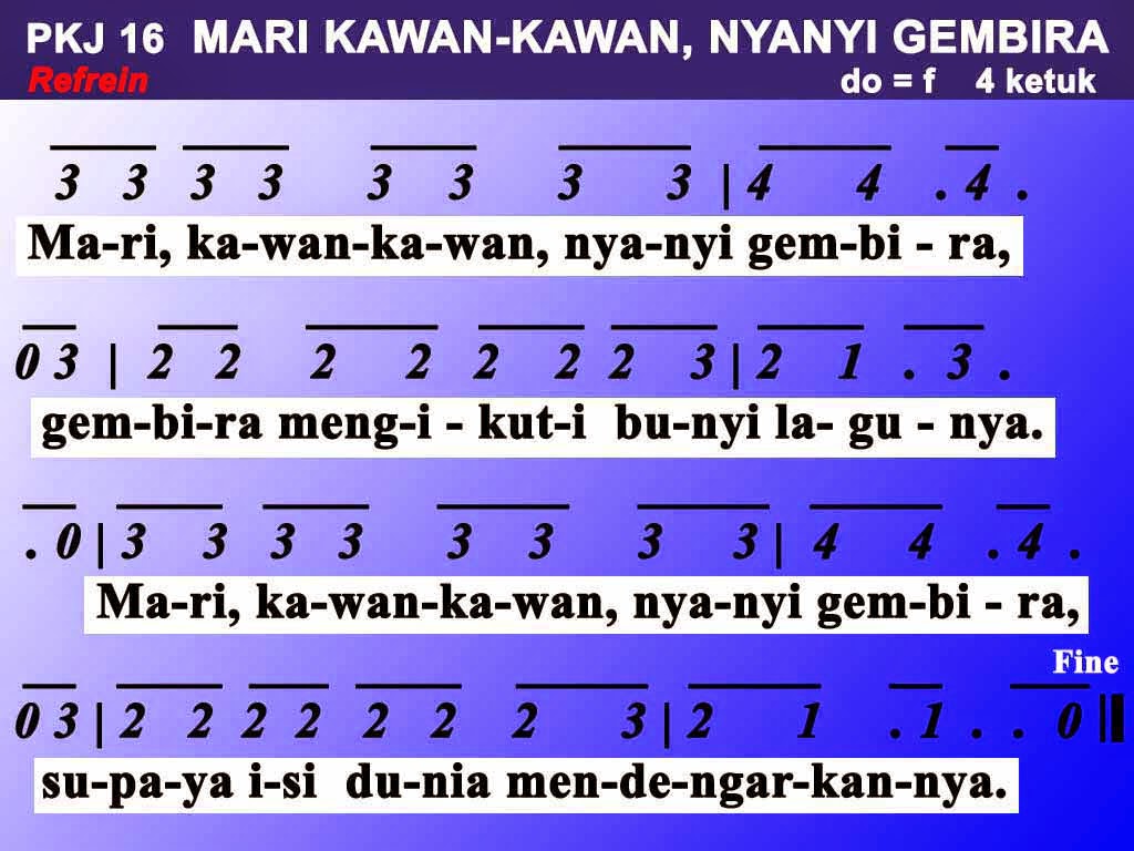 Lagu Gereja Rohani Kristen: Pelengkap Kidung Jemaat. 016. Mari, Kawan ...