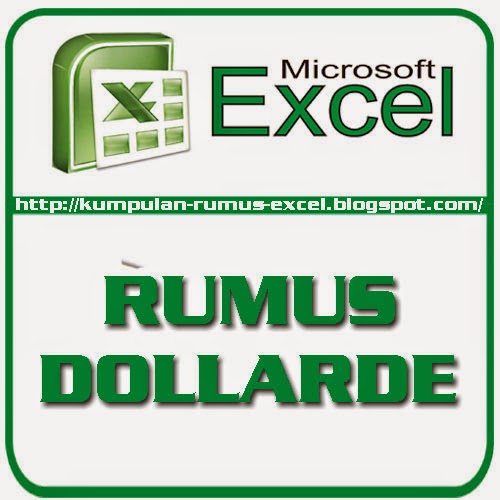 Rumus DOLLARDE | Kumpulan Rumus dan Fungsi Excel