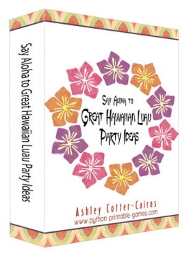 Mad Moose Mama: Luau Party Games Pack from Python Printable Games Review