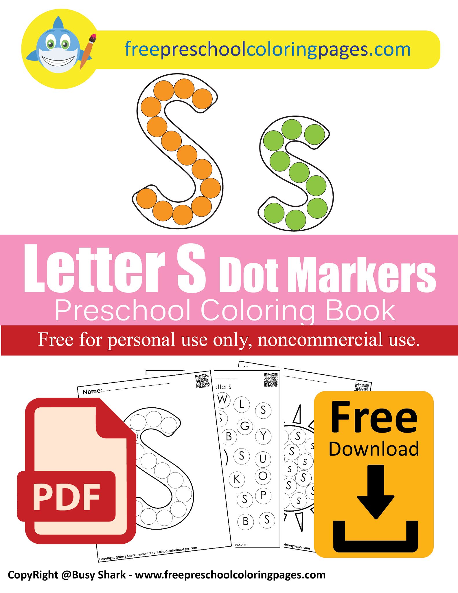 Letter S "10 free Dot Markers coloring pages"