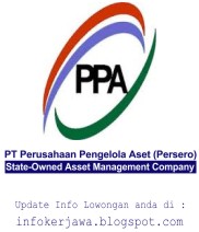 Lowongan Kerja BUMN PT PPA Terbaru Bulan Februari 2020