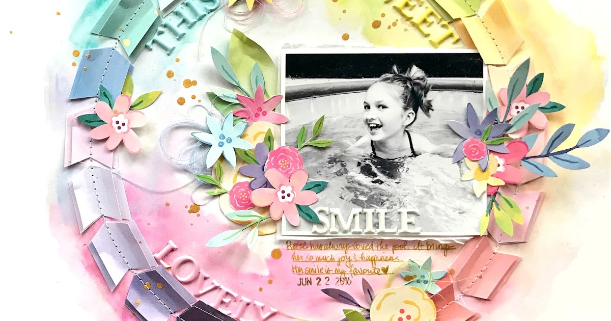 This Sweet Lovely Smile Layout by Missy Whidden | Paige Taylor Evans