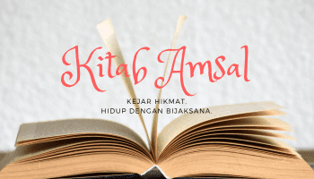 √ √Pengantar Kitab Amsal secara Lengkap - Ajaran Kristen