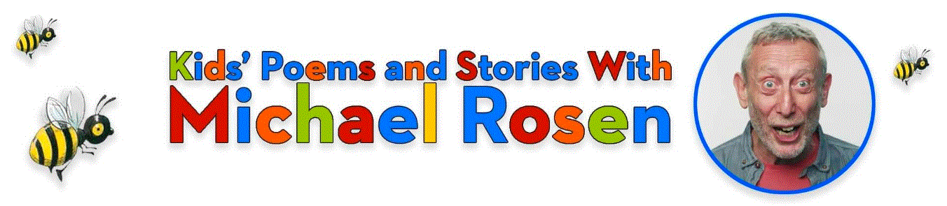 Reading and Stories: Michael Rosen