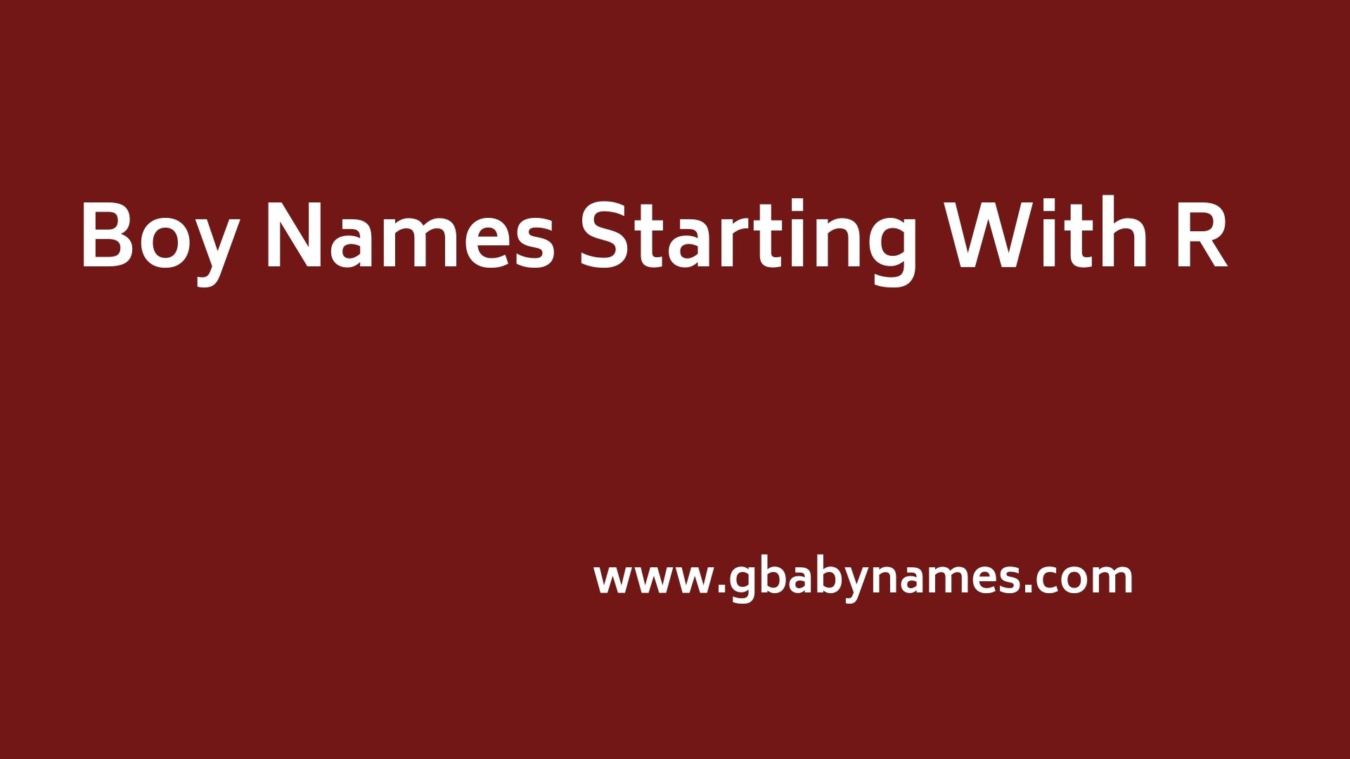 Boy Names Starting With R boy-names-starting-with-r