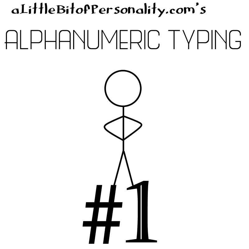 Alphanumeric Typing: Intro | A Little Bit of Personality