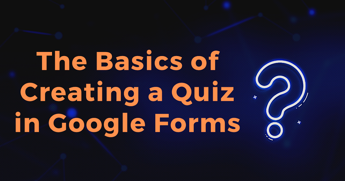 Free Technology For Teachers The Basics Of Creating A Quiz In Google Forms Free Technology For Teachers The Basics Of Creating A Quiz In Google Forms