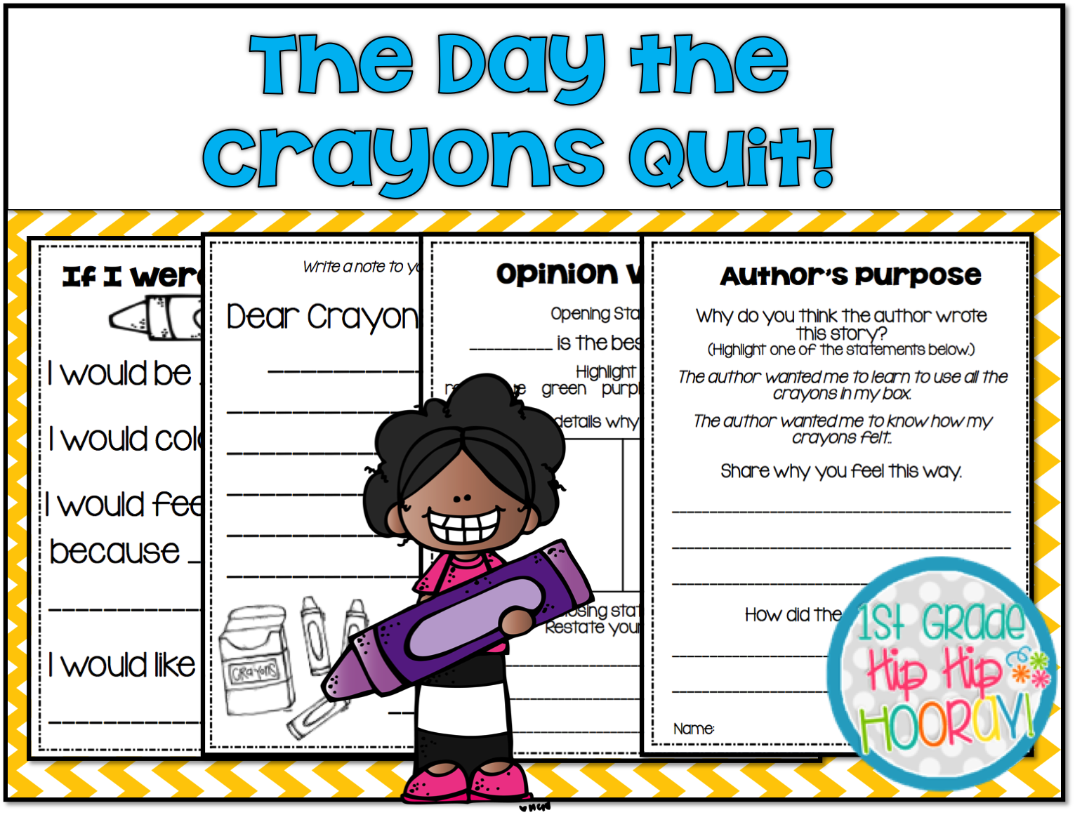1st Grade Hip Hip Hooray!: The Day the Crayons Quit