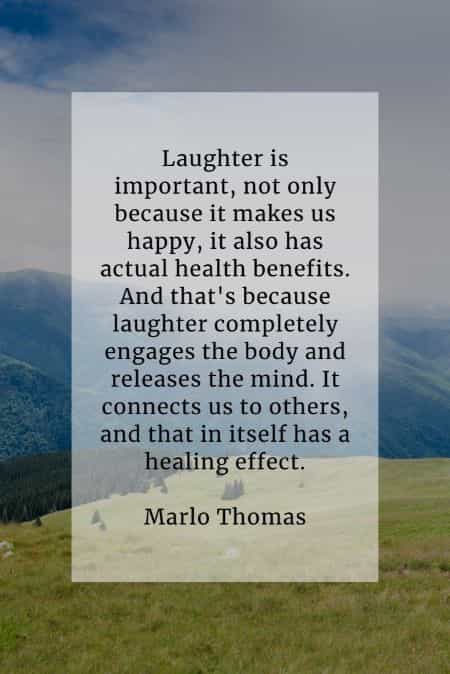 40 Laughter quotes that'll make your worries in life go away