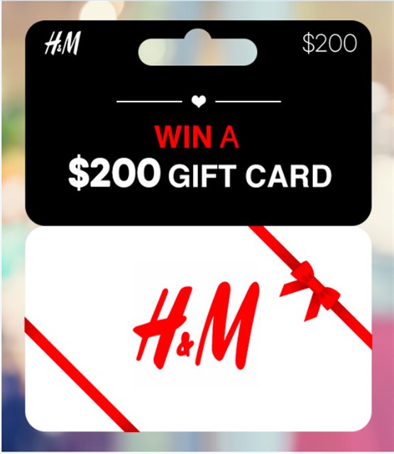 Get a $200 H&M Gift Card!