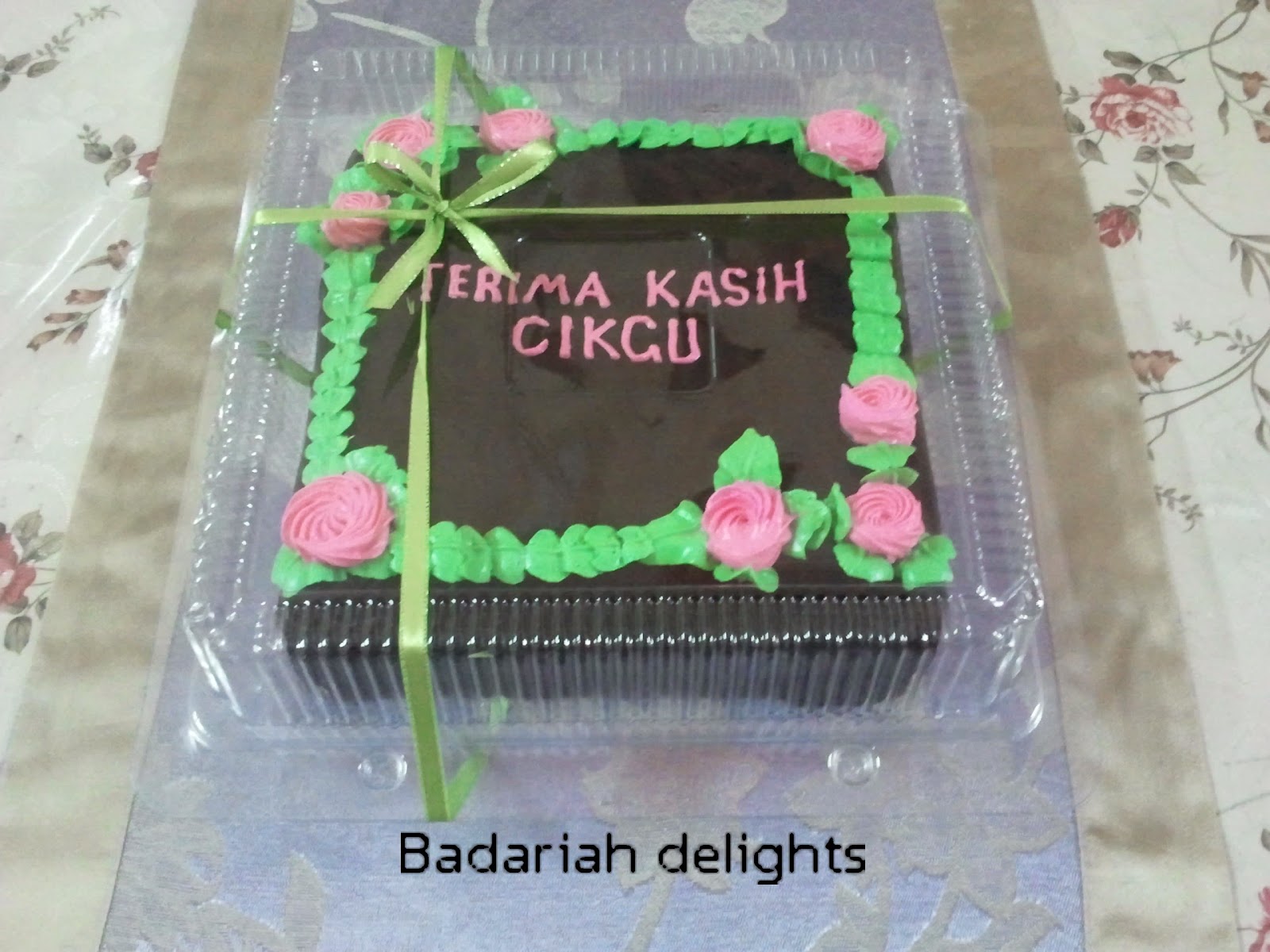 Badariah Delights (Pekan - Kuantan) : kek untuk cikgu